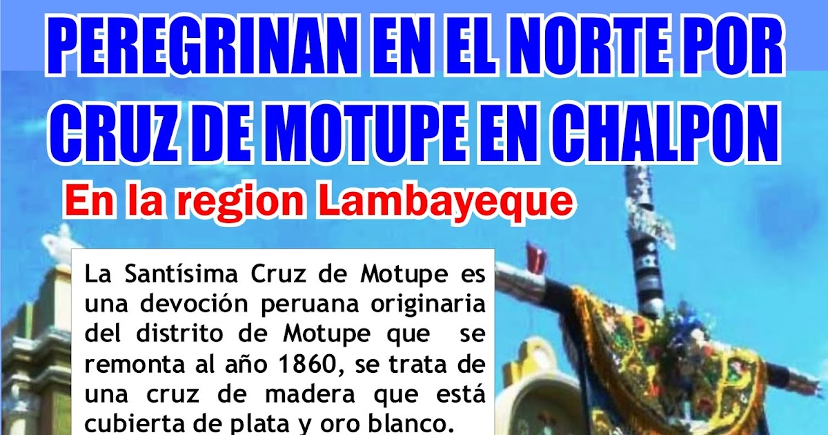 Folclore Eterno Peru: Recuerdan la fiesta de la Cruz de Motupe en ...