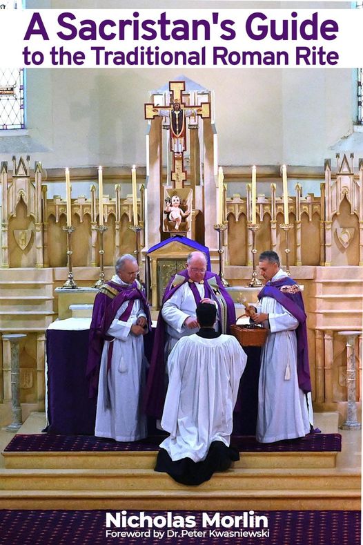New Liturgical Movement: A New Sacristan’s Guide to the Traditional ...