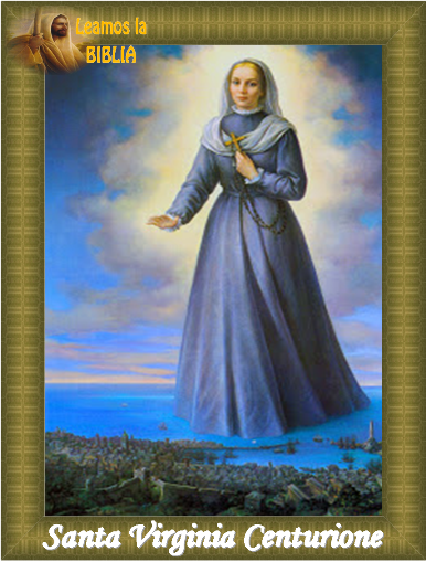 Leamos la BIBLIA: Santa Virginia Centurione