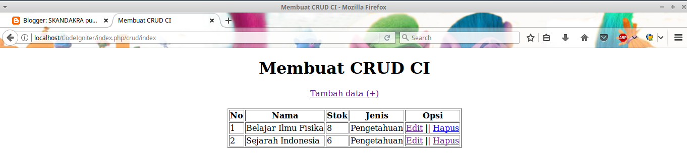 Membuat CRUD di dalam Framework CodeIgniter (Tambah Data) ~ Teknologi ... Membuat CRUD di dalam Framework CodeIgniter (Tambah Data) ~ Teknologi ...