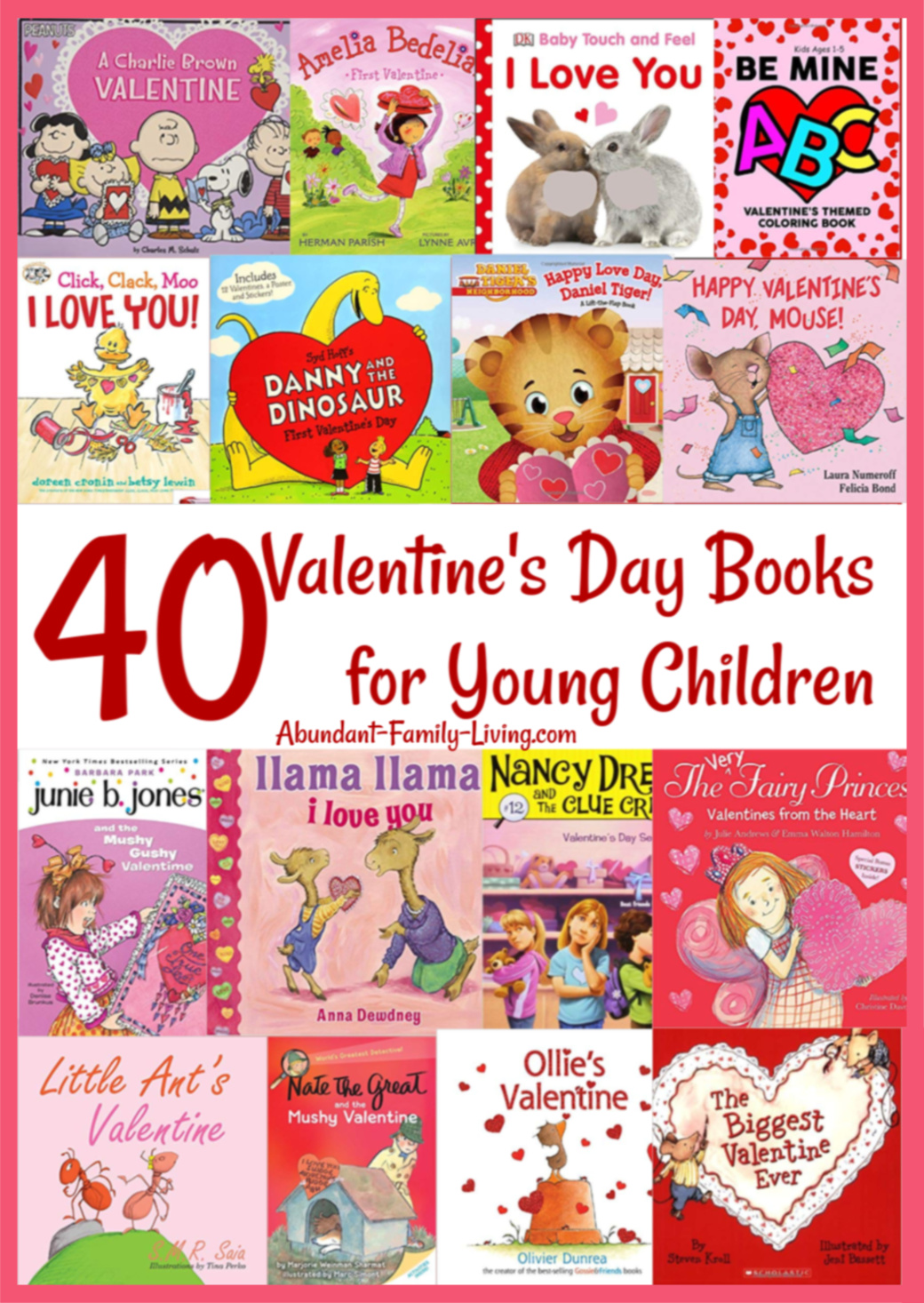 Abundant Family Living: 40 Valentine's Day Books for Young Readers