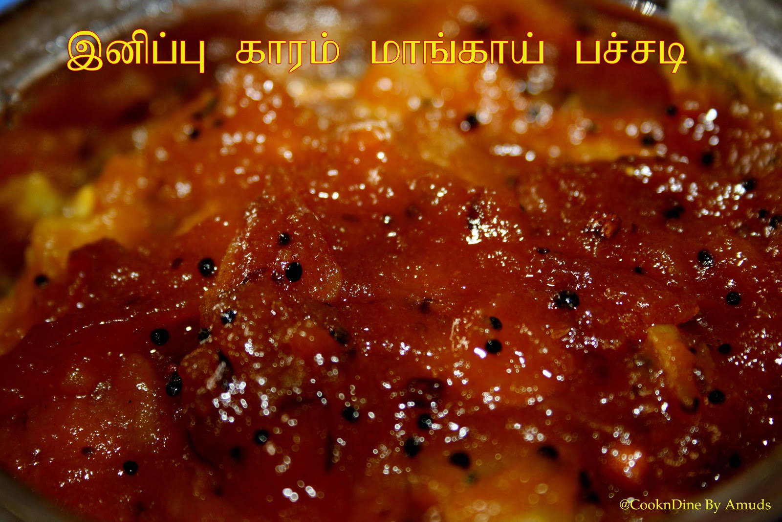 CooknDine....: Hot and sweet Mango Pachadi