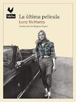 Libros | La última película, de Larry McMurtry