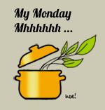 Glücksmomente: My Monday Mhhhhhh #13