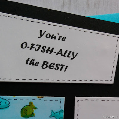 Mel Sanz - In a Crafty Mood: JDS - You're O-FISH-ALLY the BEST!