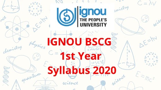 Syllabus IGNOU BSCG 1st Year Syllabus 2021 IGNOU Courses Results syllabus-ignou-bscg-1st-year-syllabus-2021-ignou-courses-results