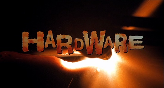 MCBASTARD'S MAUSOLEUM: DVD Review: HARDWARE (1991)