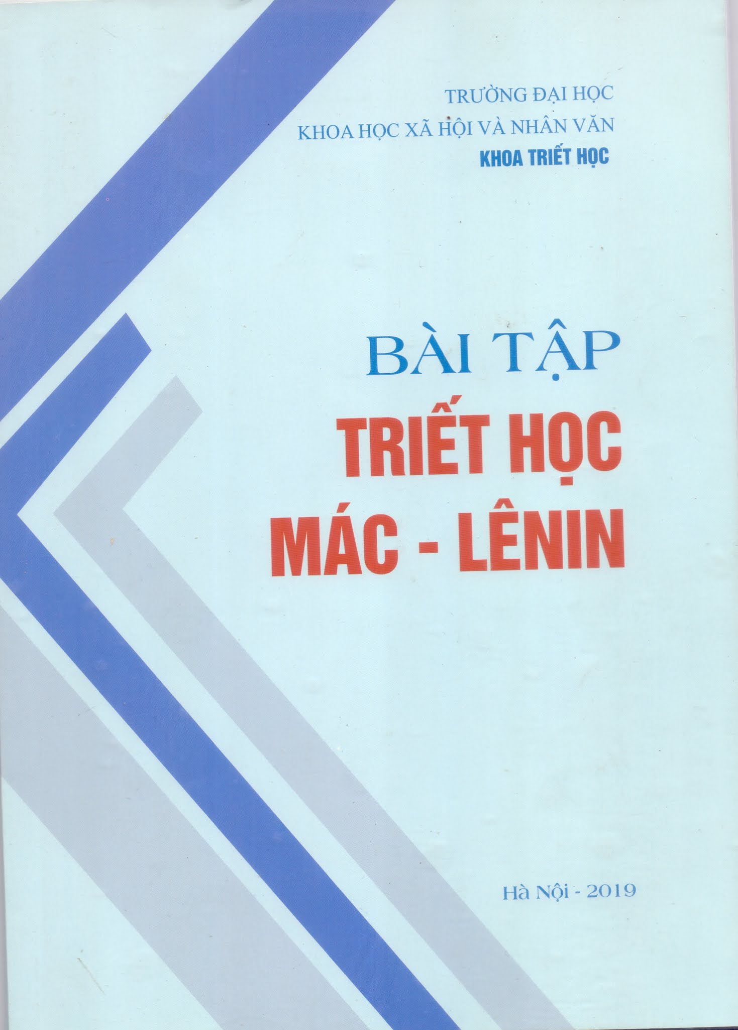 Bài tập triết học Mác - Lênin - Trường ĐH KHXH và NV Hà Nội