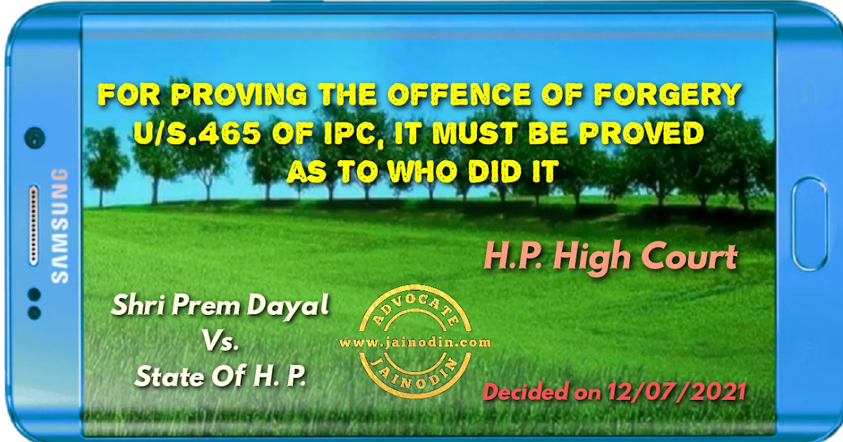 Adv. Jainodin's Legal Blog: For proving the offence of forgery u/s.465 ...