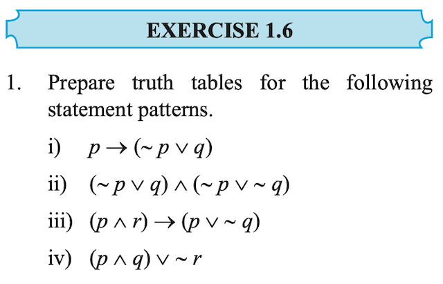 OMTEX CLASSES: Mathematical Logic Exercise 1.6 [Page 16] Balbharati ...