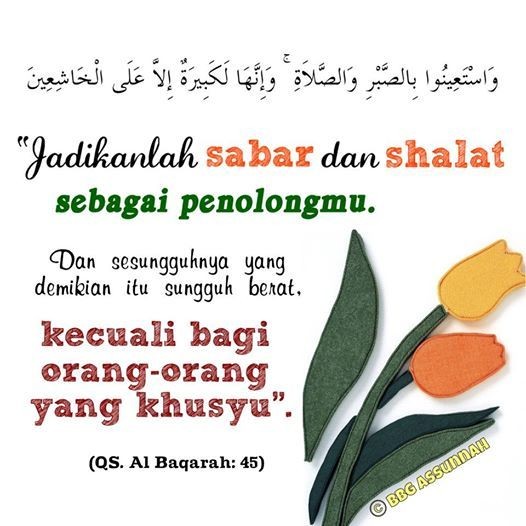 Mintalah Pertolongan Dengan Solat & Sabar Mintalah Pertolongan Dengan Solat & Sabar