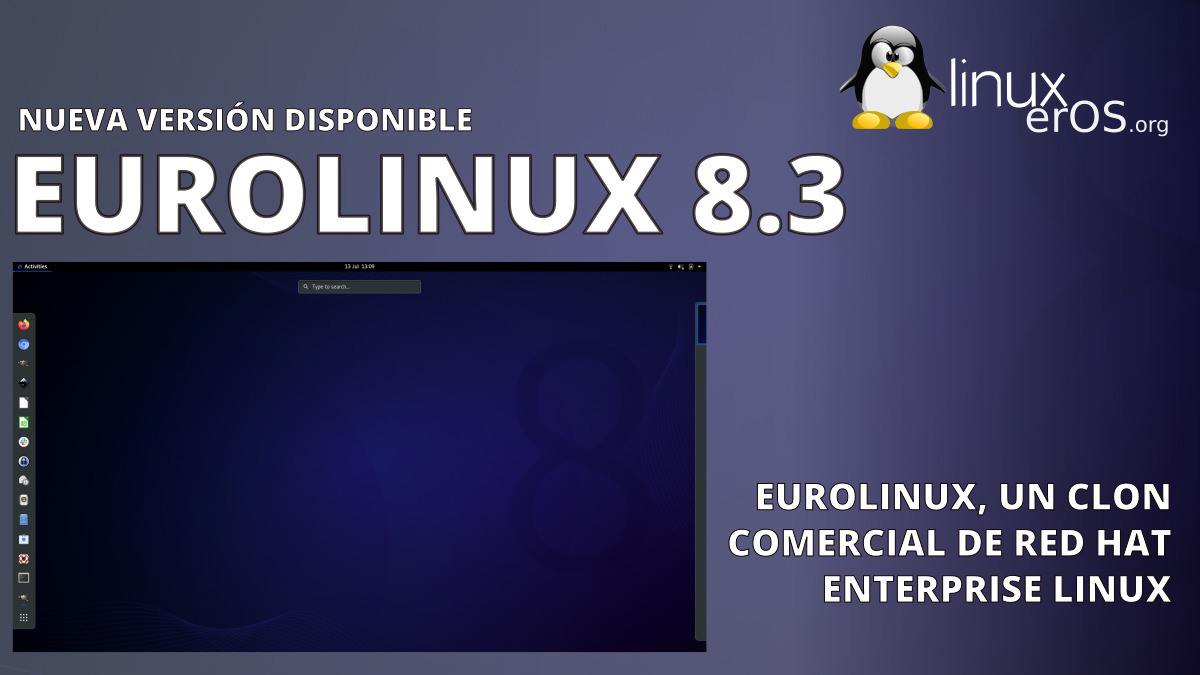 EuroLinux 8.3, un clon comercial de Red Hat Enterprise Linux ~ Linuxeros