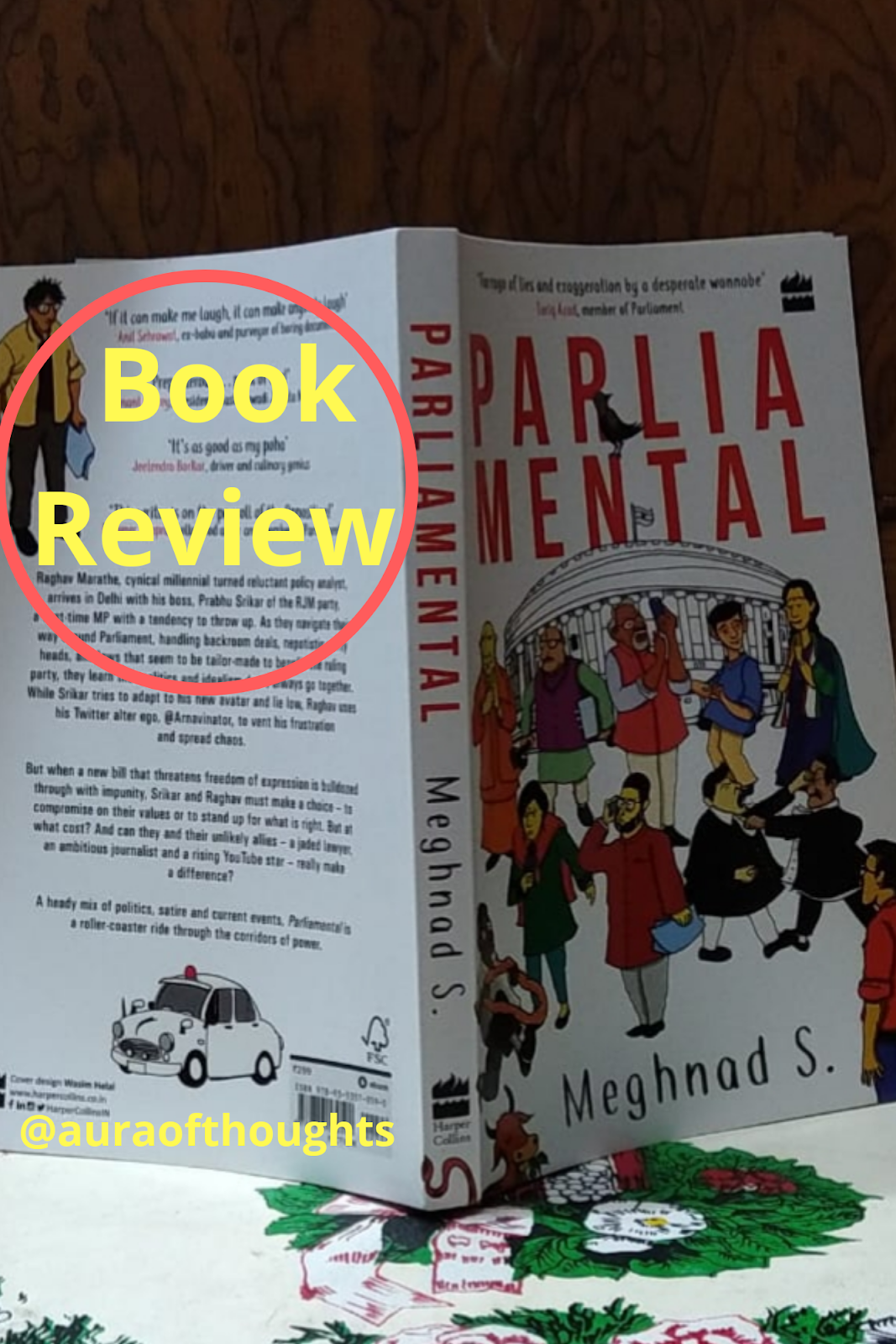 Aura Of Thoughts: Book Review: Parliamental by Meghnad S.