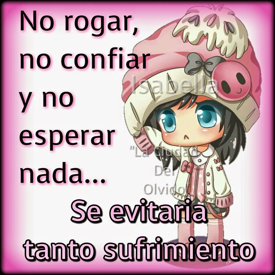 No rogar, no confiar.. | Imagenes para dedicar