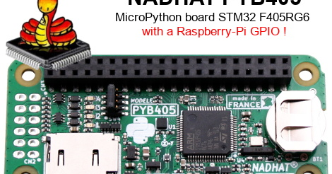 MicroPython PYB405 - C'est comme une Pyboard sauf que ça a un GPIO ...