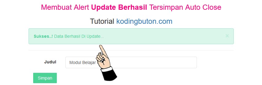 Membuat Alert Update Data Berhasil Tersimpan Auto Close Pada PHP