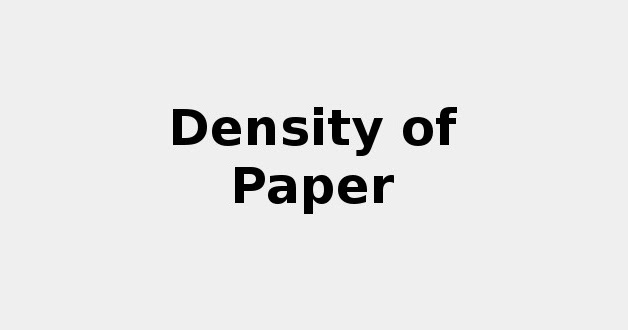 Density of Paper 2022