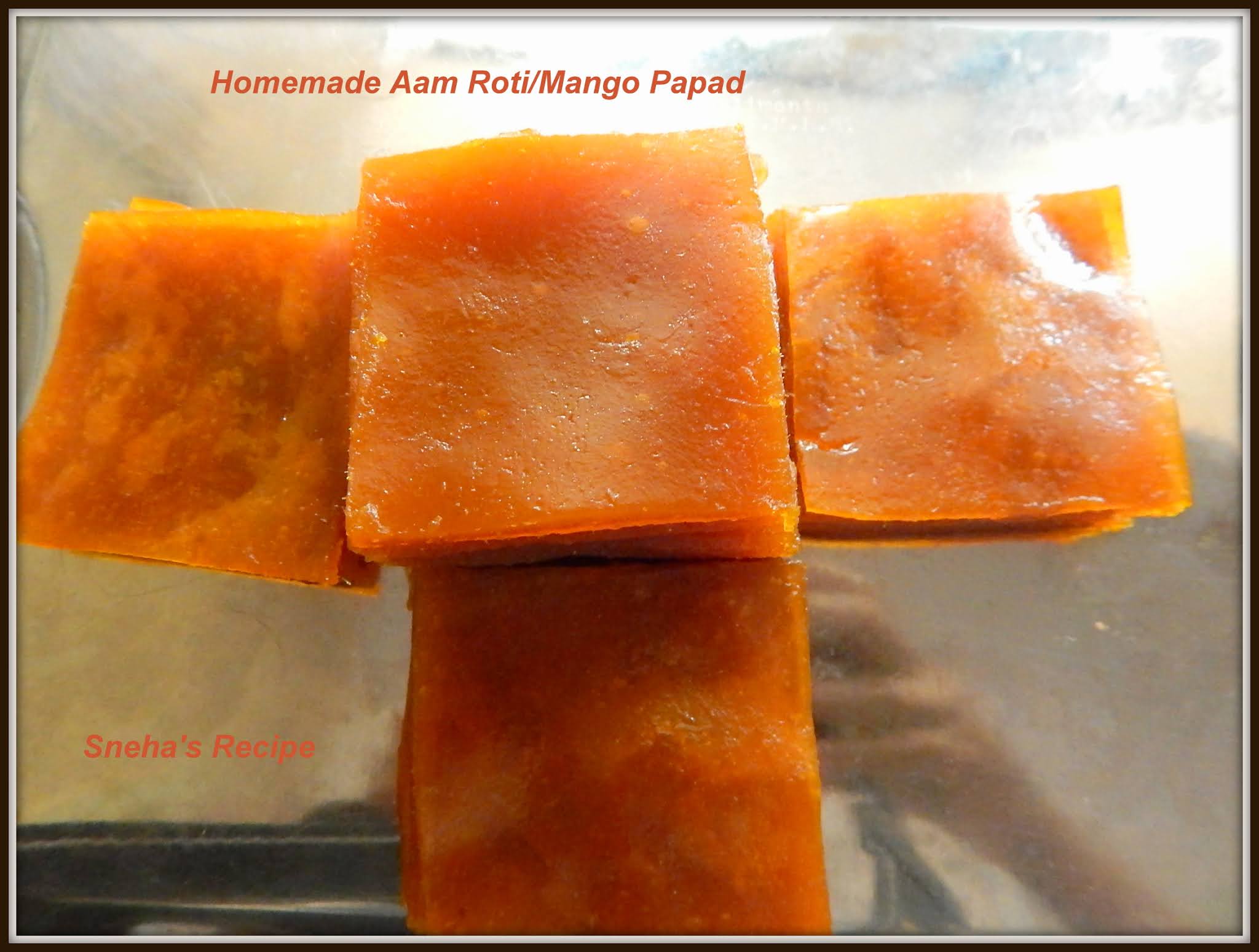 Sneha's Recipe: Aam Roti
