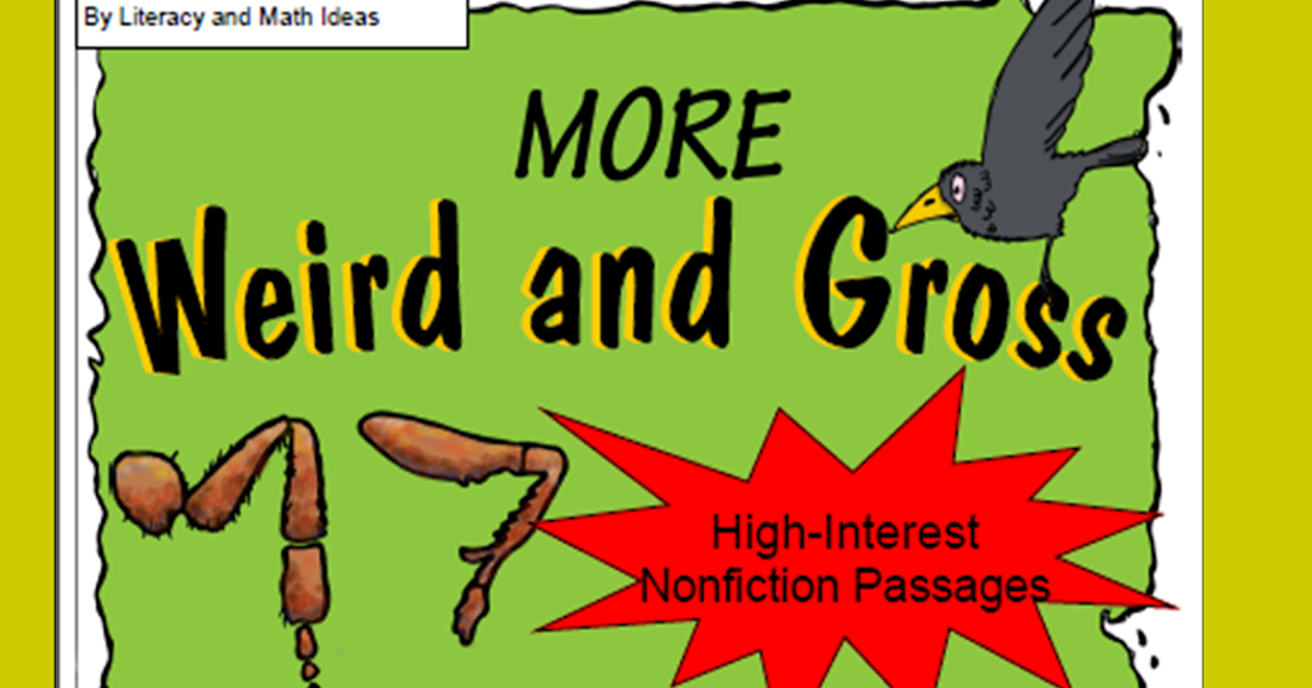 Literacy & Math Ideas: More Weird and Gross