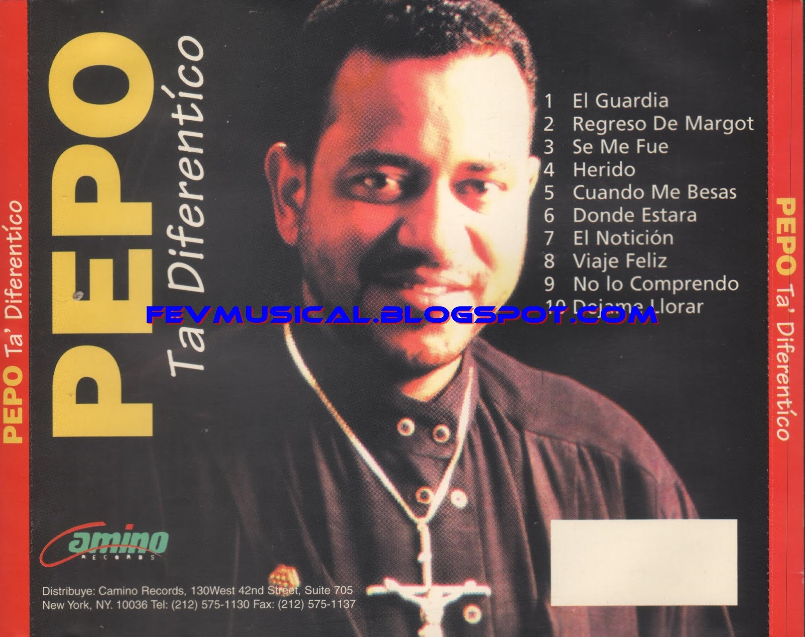 FEV MUSICAL: 1990's - Pepo - Ta Diferente (Camino)