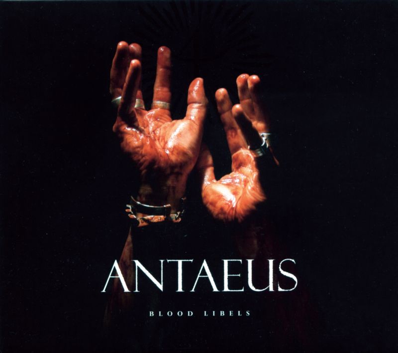 SmokeyB's Haiku Reviews: Antaeus - Blood Libels (2006: Norma Evangelium ...