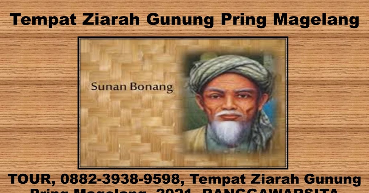 Ziarah Makam 9 Sunan, 0882-3938-9598