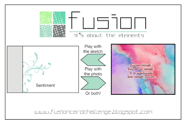 A Kept Life: Fusion Card Challenge - You Inspire Me