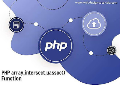 PHP array_intersect_uassoc() Function - WebDesignTutorialz