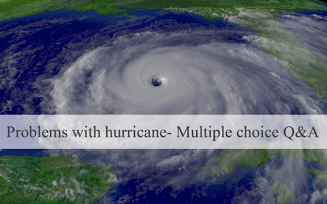 Problems with Hurricane- Multiple choice Q&A - English Made Easy
