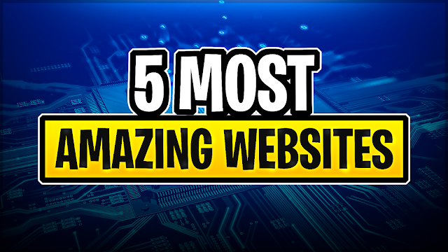 5 Most Amazing and Cool Websites on the Internet - Basant Bhat