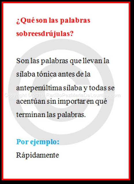 AGUDAS GRAVES ESDRÚJULAS SOBREESDRÚJULAS: PALABRAS SOBREESDRÚJULAS