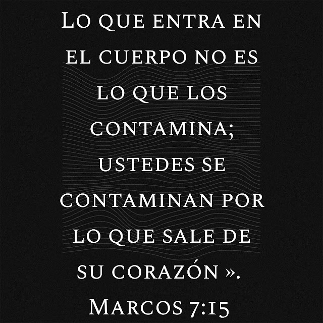 ANTOFAGASTA RELIGIOSA: LA BIBLIA: MARCOS 7