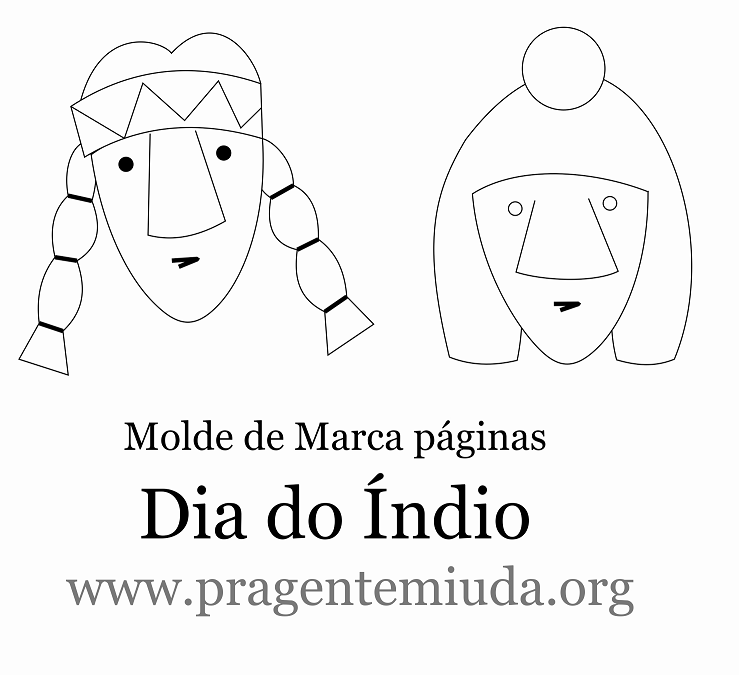 Marca páginas para o Dia do Índio | Pra Gente Miúda