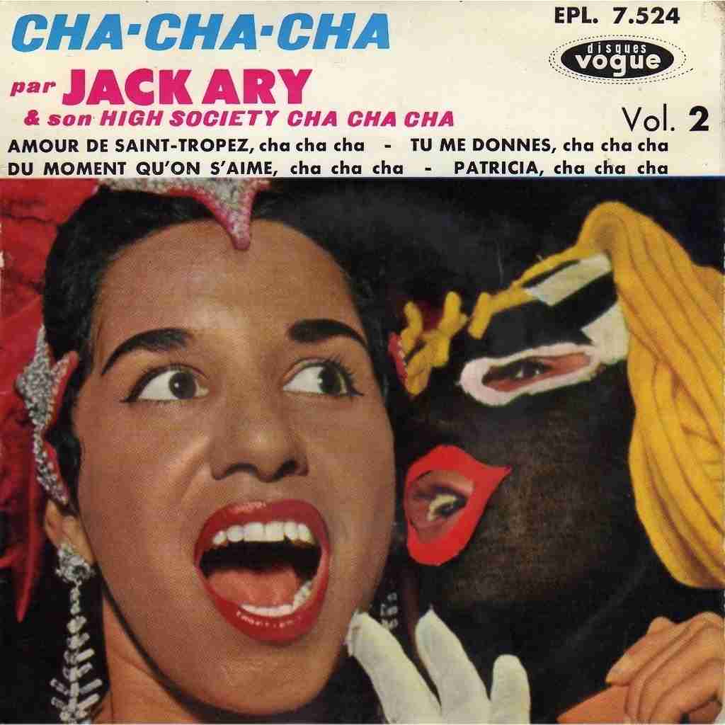 Jack Ary & son High Society Cha Cha Cha - Vol. 2