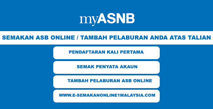 Cara Semak & Topup Pelaburan ASB Online Melalui MyASNB