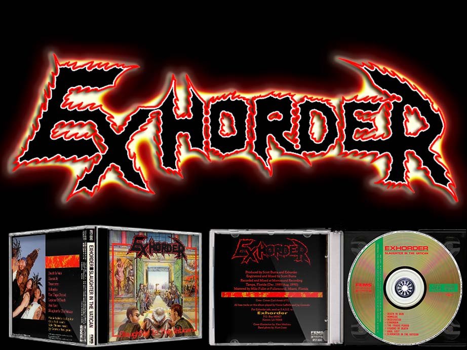 (1990) Exhorder - Slaughter in the Vatican