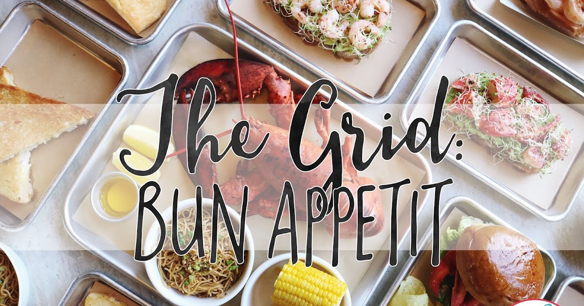 The Grid: Bun Appetit | Bettina Bacani