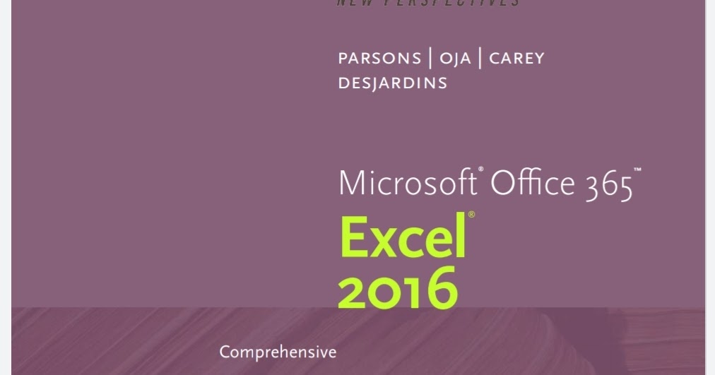 [Free ebook]New Perspectives Microsoft Office 365 & Excel 2016 ...
