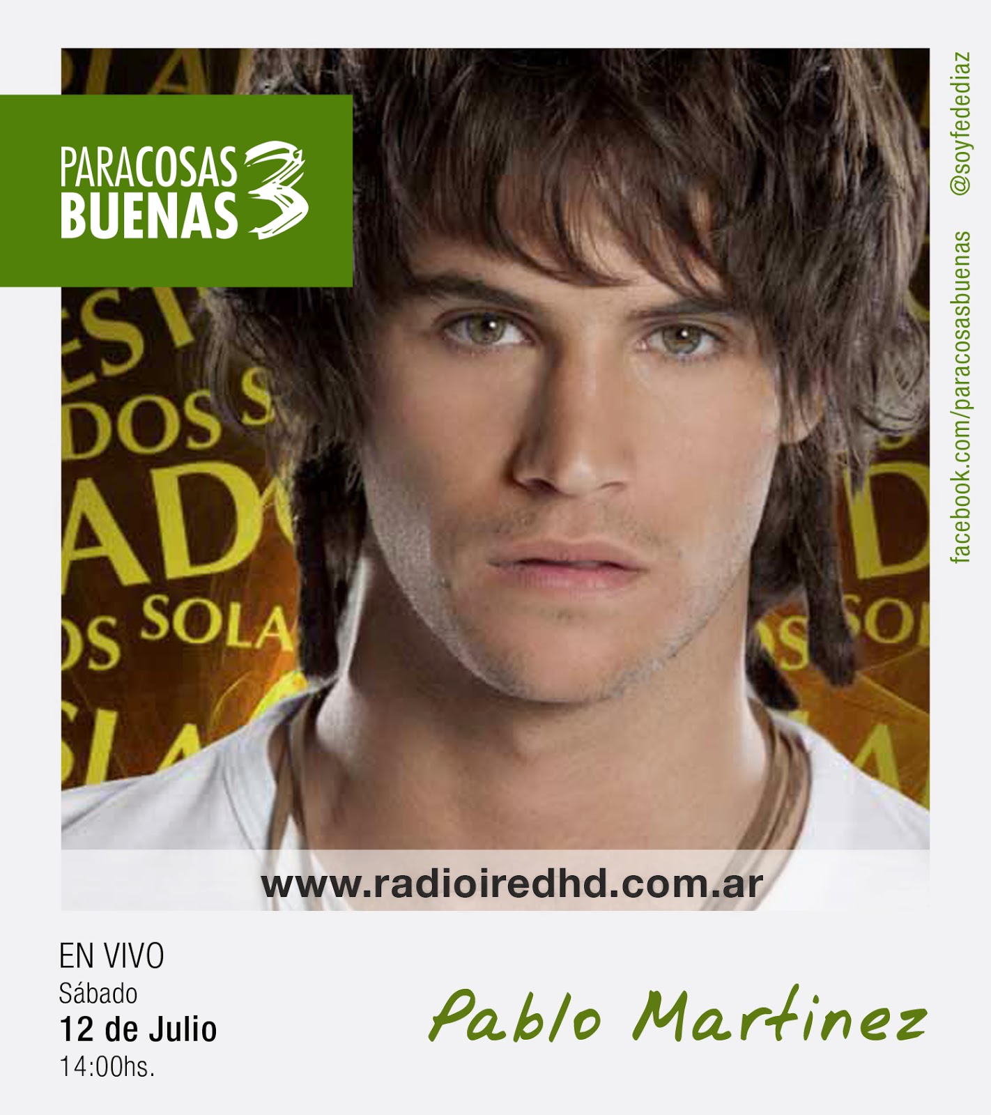 PARA COSAS BUENAS: PABLO MARTINEZ - ESTE SÁBADO EN "PARA COSAS BUENAS ...