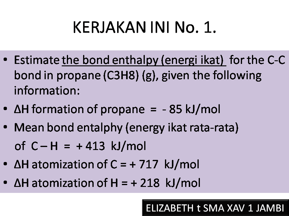 MENGHITUNG ENTALPI REAKSI DENGAN DATA ENERGI IKAT | KIMIA INDUSTRI