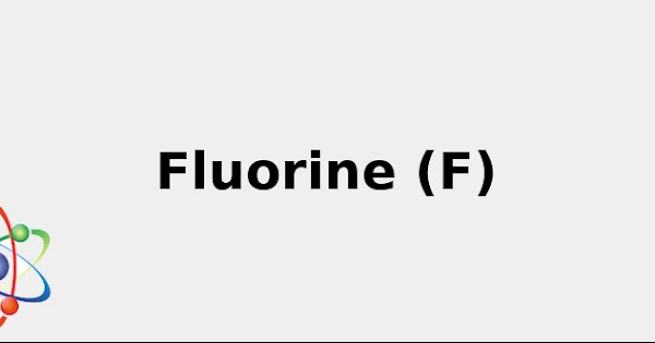 Atomic Symbol F (+ Cool facts: Color, Uses and more...) 2022