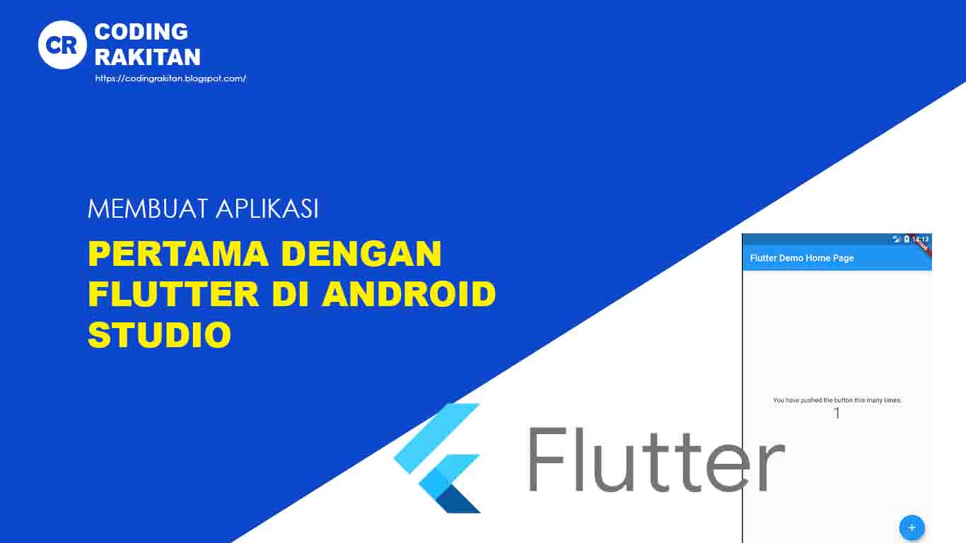 Membuat Aplikasi Pertama dengan Flutter di Android Studio ~ CODING ...