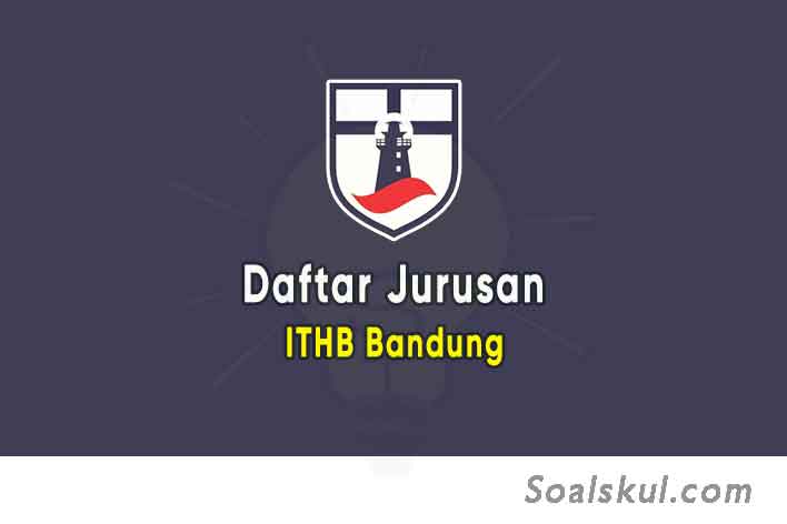 Daftar Jurusan Institut Teknologi Harapan Bangsa (TERBARU) - Soalskul