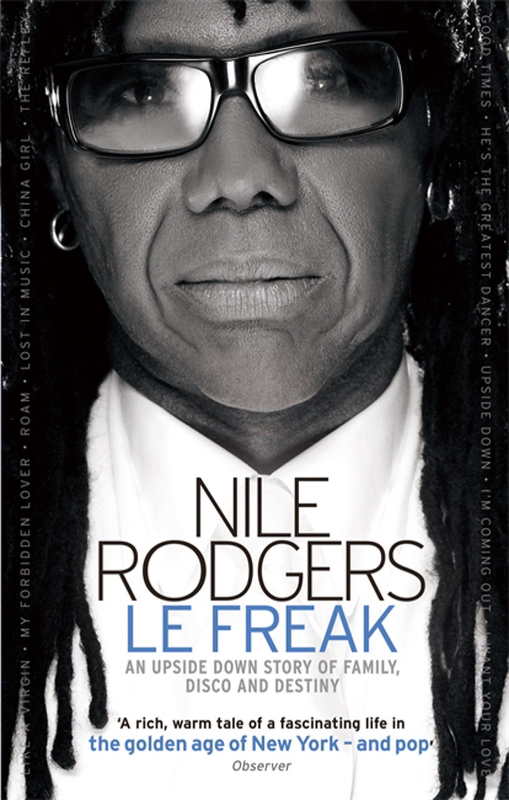 The Fine Tuner ↓: Nile Rodgers: Le Freak - fantastic autobiography