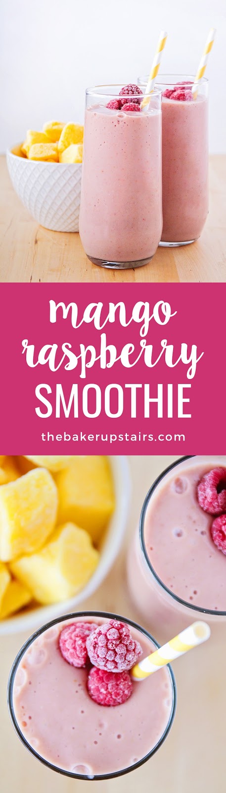 The Baker Upstairs: Mango Raspberry Smoothie