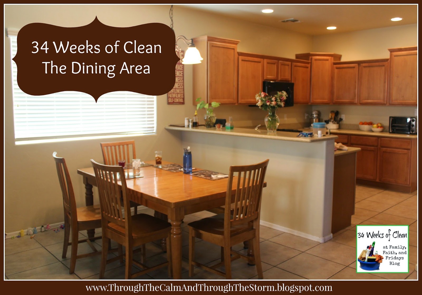 Through the Calm and Through the Storm: 34 Weeks of Clean -- The Dining ...