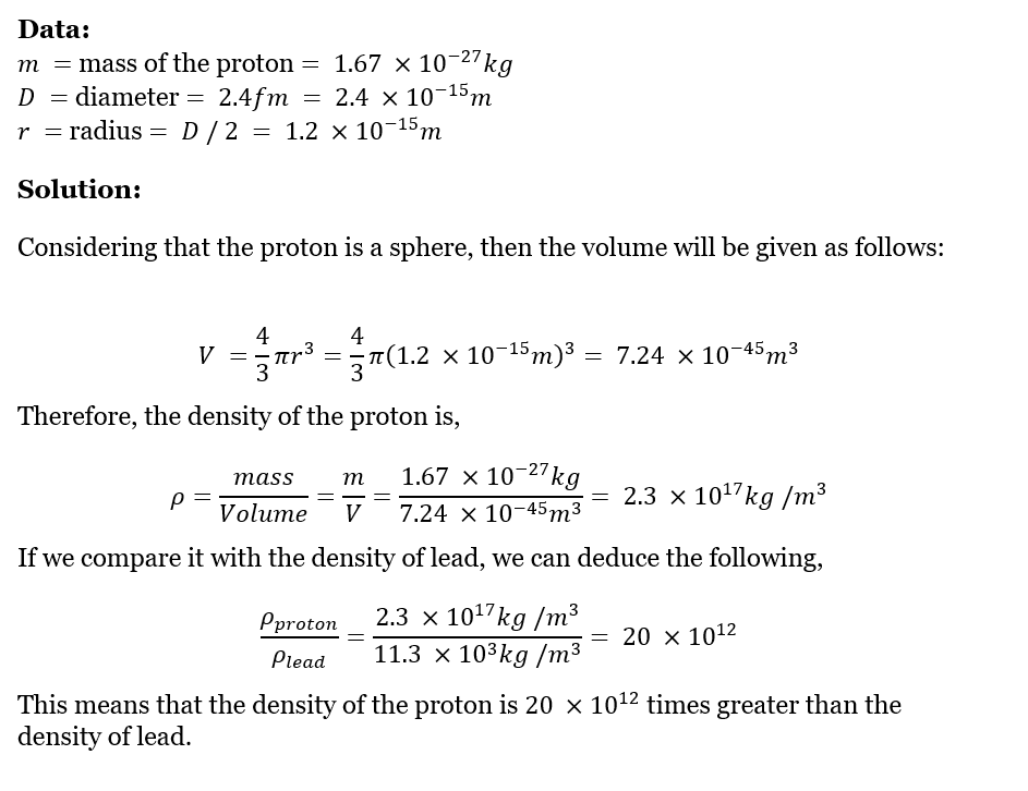A proton, which is the nucleus of a hydrogen atom, can be modeled as a ...