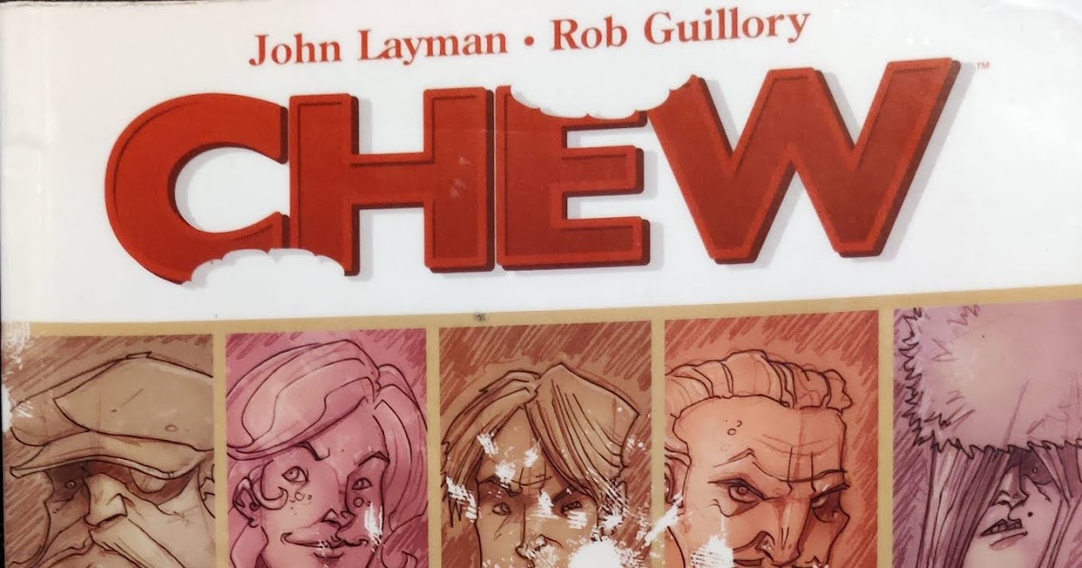 Kirjavaras Rere: John Layman: Chew. Vol. 1 : Taster’s choice