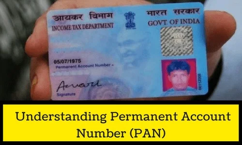 Understanding Permanent Account Number (PAN) - BankExamsToday