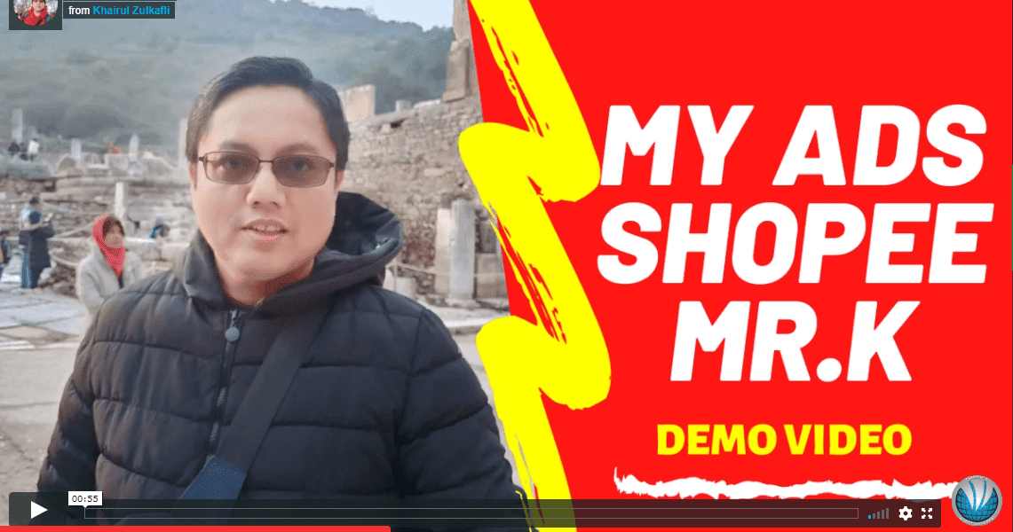 Video Panduan Shopee MY ADS oleh MR.K 2020 + Bonus Special